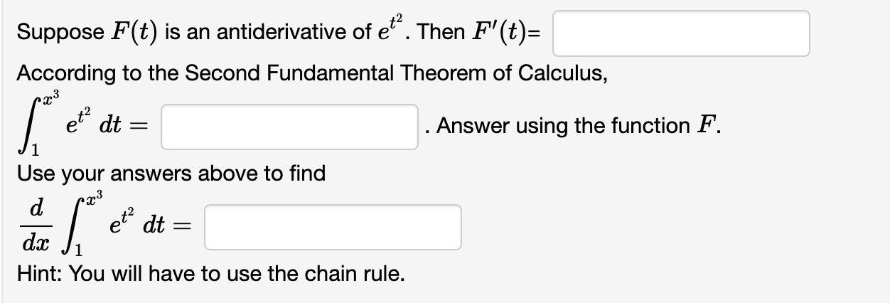 Solved Suppose F(t) is an antiderivative of et2. Then F′(t)= | Chegg.com