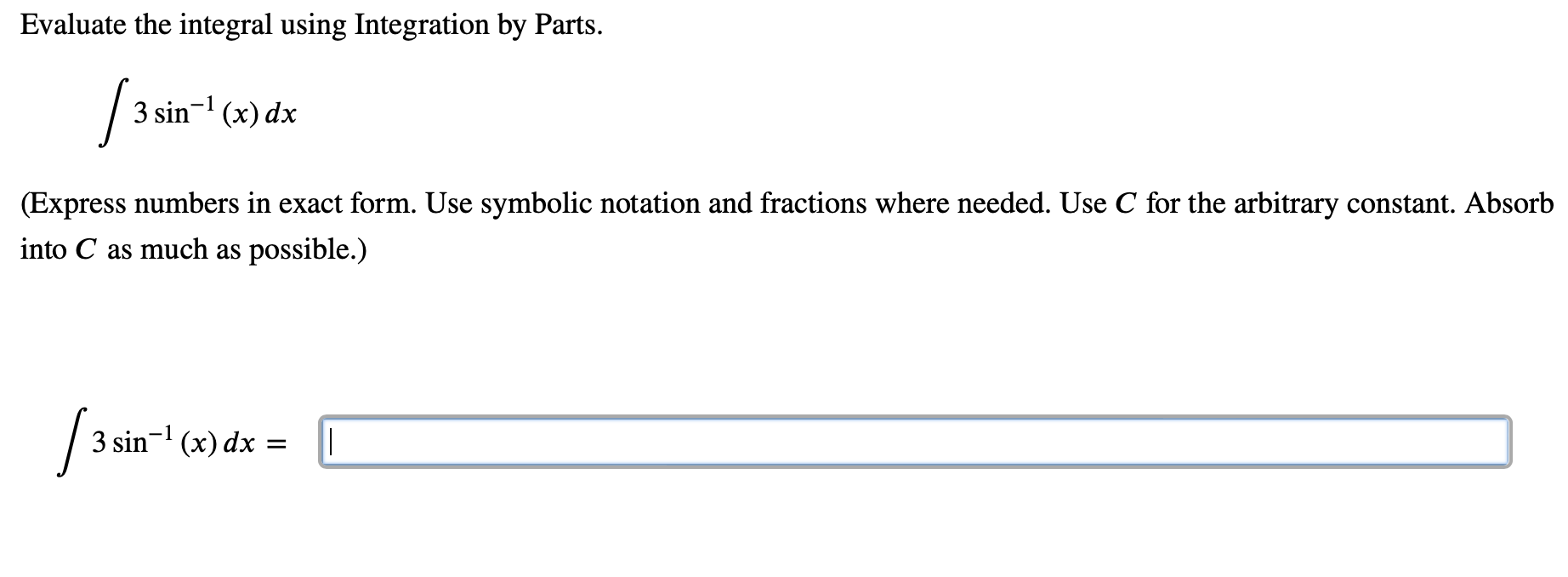Solved Evaluate the integral using Integration by | Chegg.com