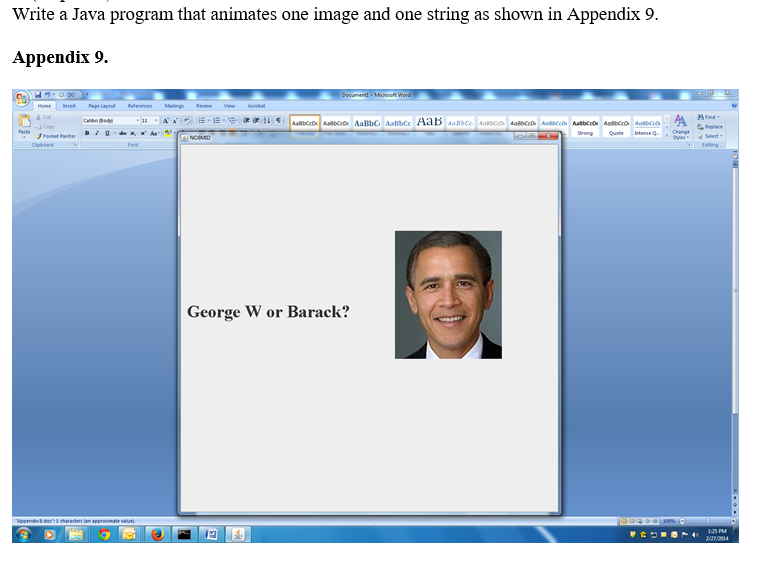 Solved Write A Java Program That Animates One Image And One 1457