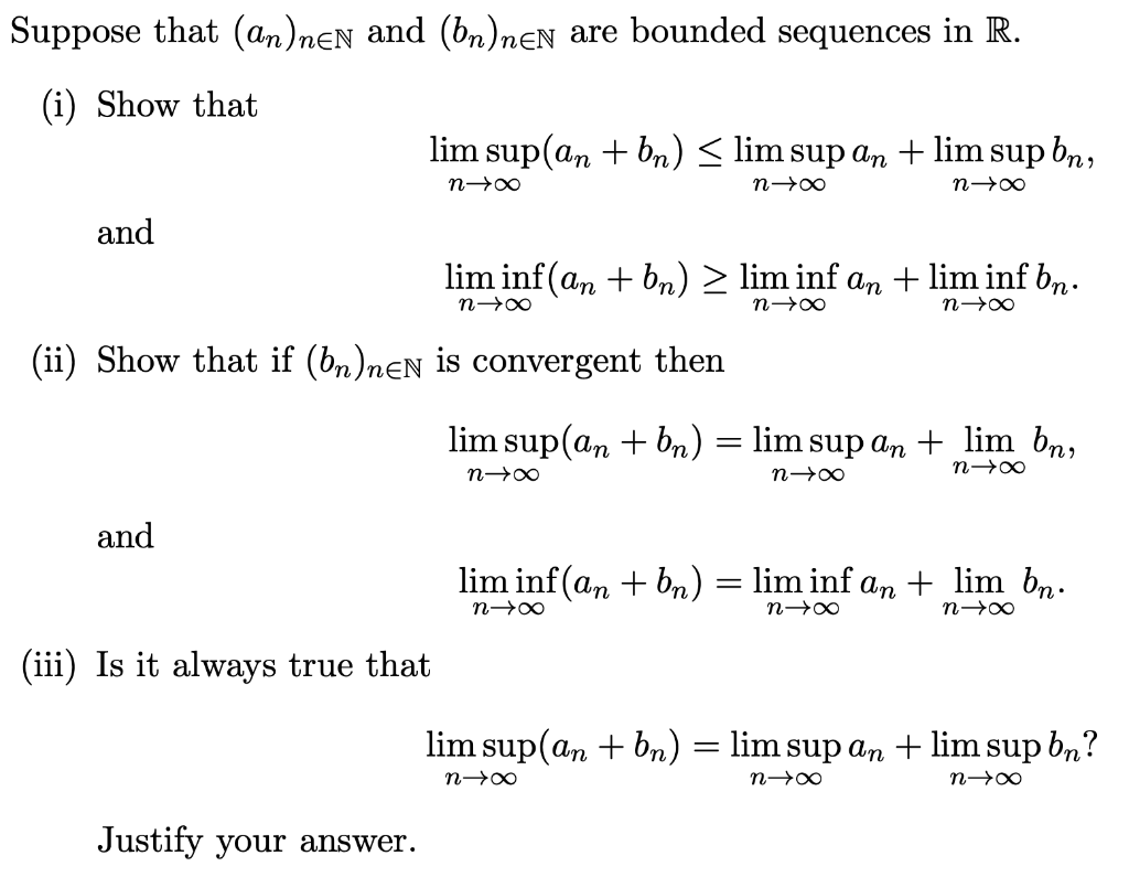 Solved Suppose that (an)nen and (bn)nen are bounded | Chegg.com