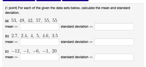 Solved For each of the given the data sets below, calculate | Chegg.com