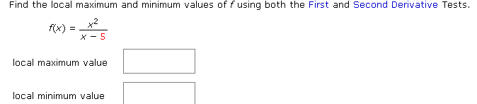 Solved Find the local maximum and minimum values of fusing | Chegg.com