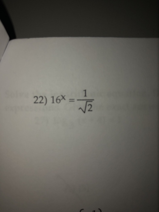 Solved 22) 16x 1/2 | Chegg.com