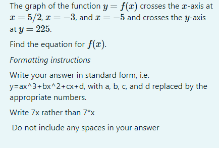 Solved The graph of the function y = f(x) crosses the x-axis | Chegg.com