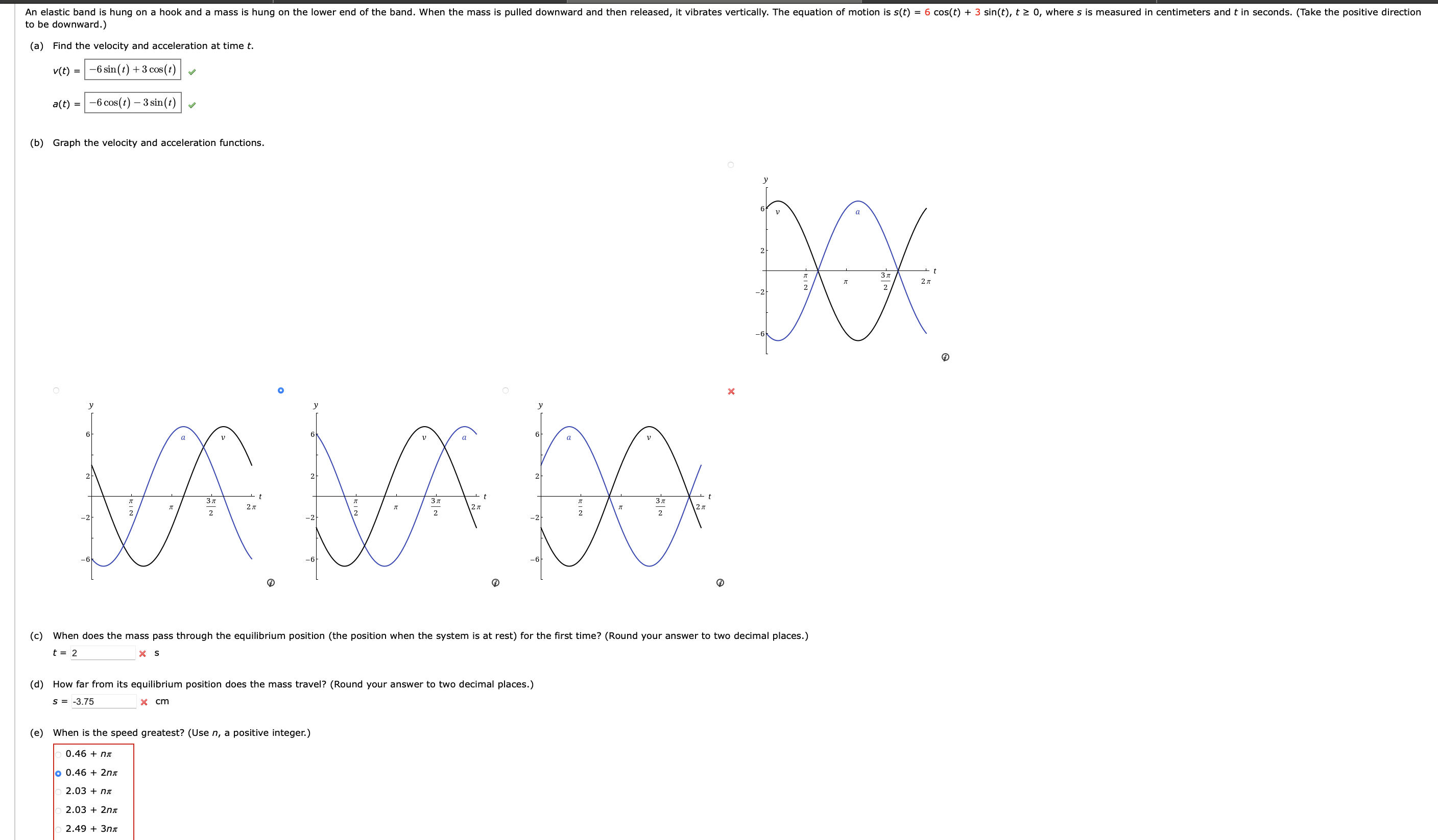 Solved (b) Graph the velocity and acceleration functions. | Chegg.com