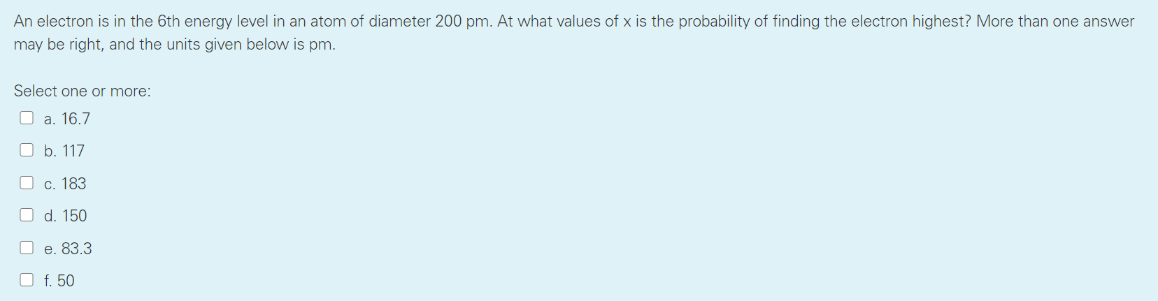 An electron is in the 6th energy level in an atom of | Chegg.com