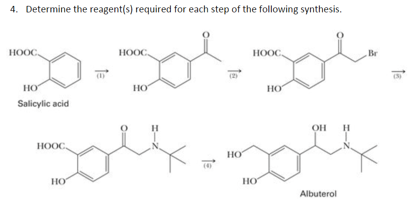 Solved 4. Determine the reagent(s) required for each step of | Chegg.com