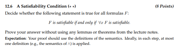 Solved 12.6 A Satisfiability Condition (* *) (8 Points) | Chegg.com