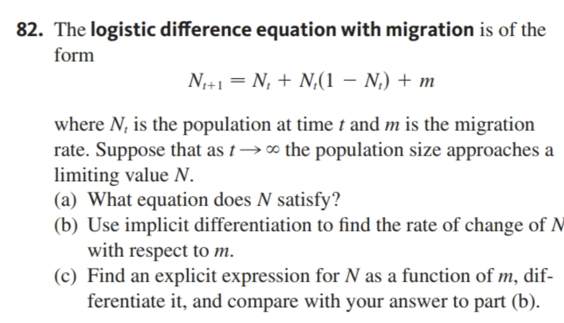 Solved 82. The logistic difference equation with migration | Chegg.com