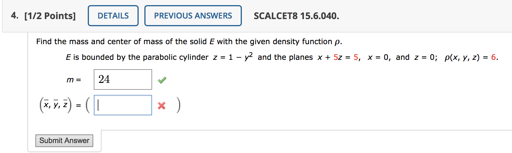 Solved 4. [1/2 Points] DETAILS PREVIOUS ANSWERS SCALCET8 | Chegg.com
