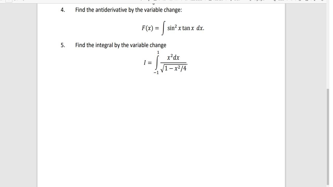 Solved 4. Find the antiderivative by the variable change: | Chegg.com