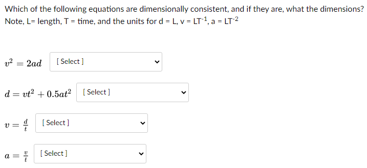 Solved Which of the following equations are dimensionally | Chegg.com
