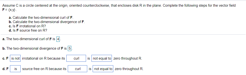 Solved Assume C is a circle centered at the origin, oriented | Chegg.com
