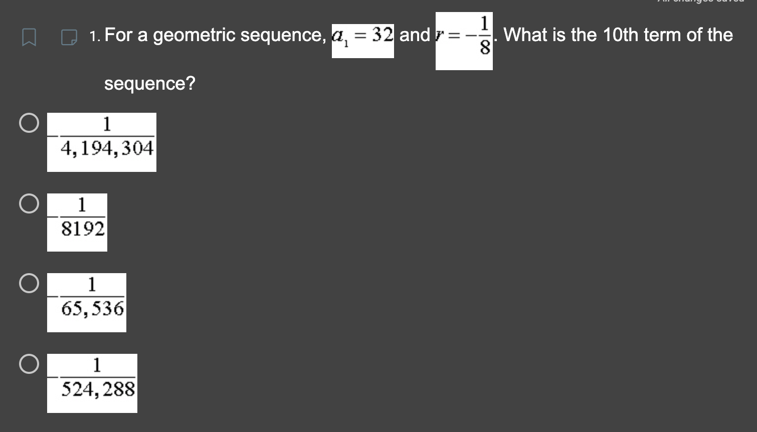 Solved a1=32 and r=−81. What is the 10 th term of the | Chegg.com