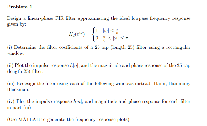 Solved Problem1 Design A Linear Phase Fir Filter 