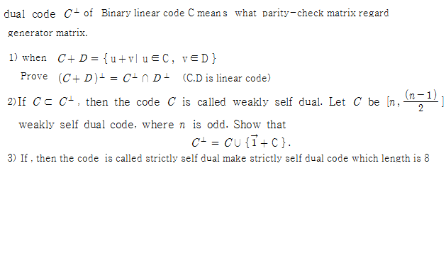 Dual Code C Of Binary Linear Code C Means What 