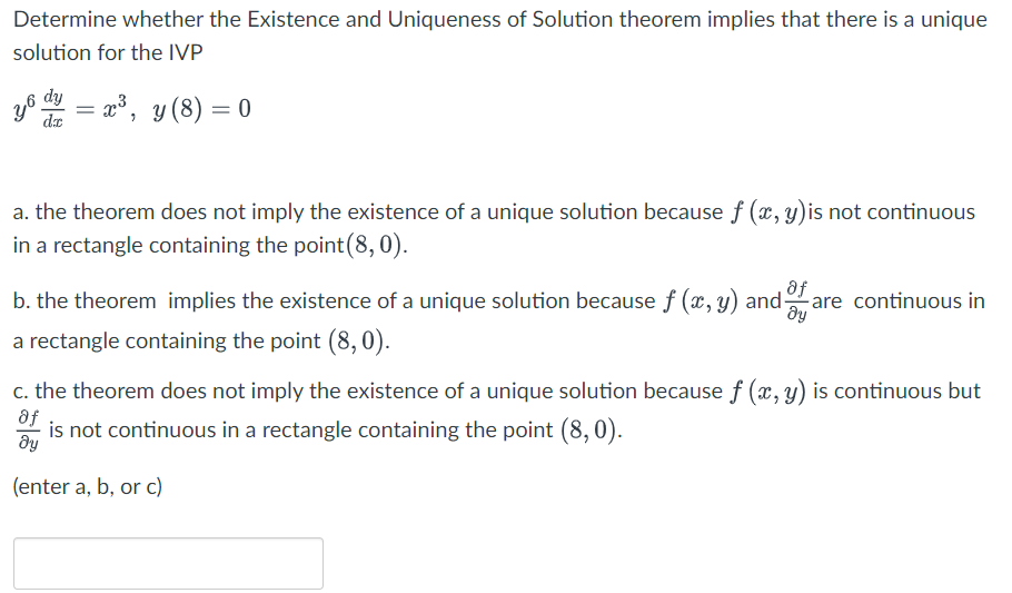 Solved Determine whether the Existence and Uniqueness of | Chegg.com