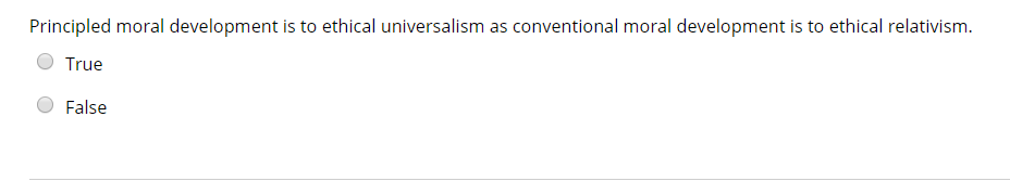 Solved Principled moral development is to ethical | Chegg.com