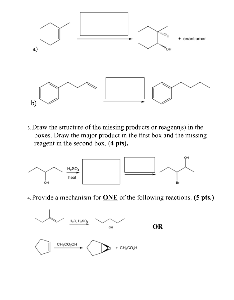 Solved 1. Draw the major product made in the following | Chegg.com