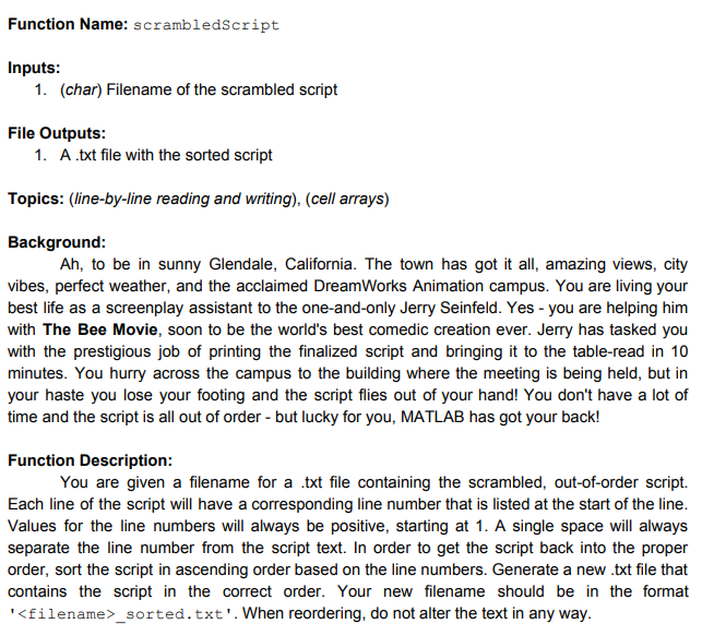 Solved Function Name: scrambledScript Inputs: 1. (char) | Chegg.com