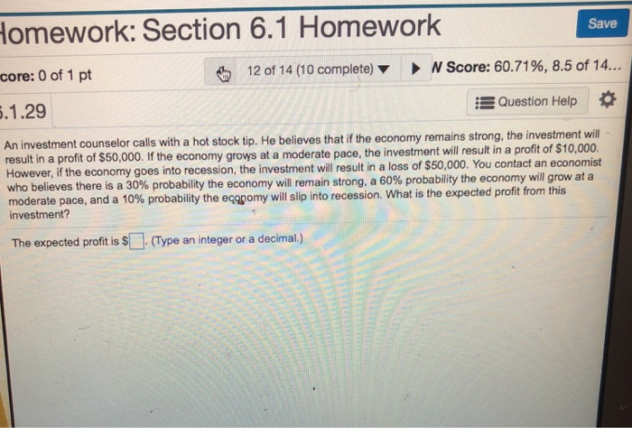 Solved Omework Section 6 1 Homework Save Core 0 Of 1 Pt 12
