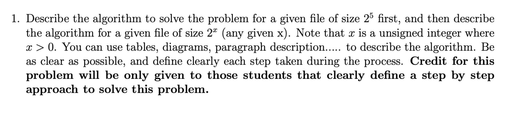 1. Describe the algorithm to solve the problem for a | Chegg.com