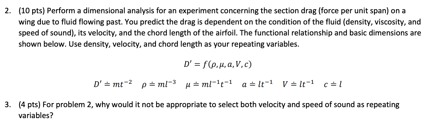 Solved (10 pts) Perform a dimensional analysis for an | Chegg.com