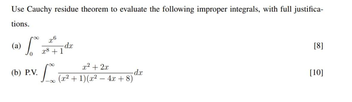 Solved Use Cauchy residue theorem to evaluate the following | Chegg.com