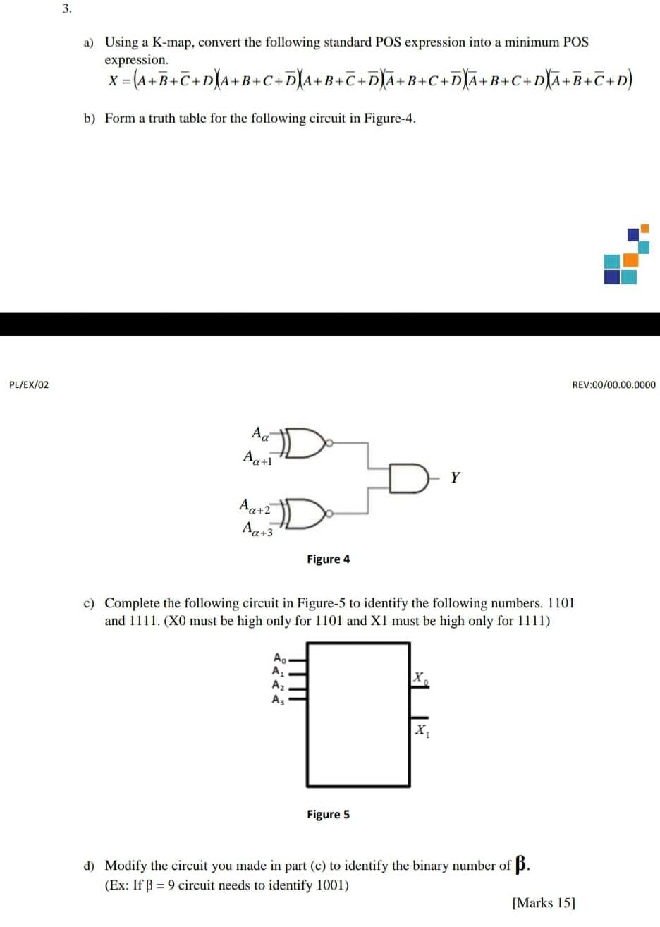 Solved 3. a) Using a K-map, convert the following standard | Chegg.com