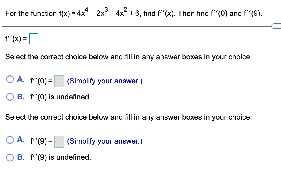 Solved For the function f(x) = 4x4 – 2x2 - 4x² + 6, find | Chegg.com