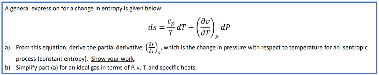 Solved A general expression for a change in entropy is given | Chegg.com