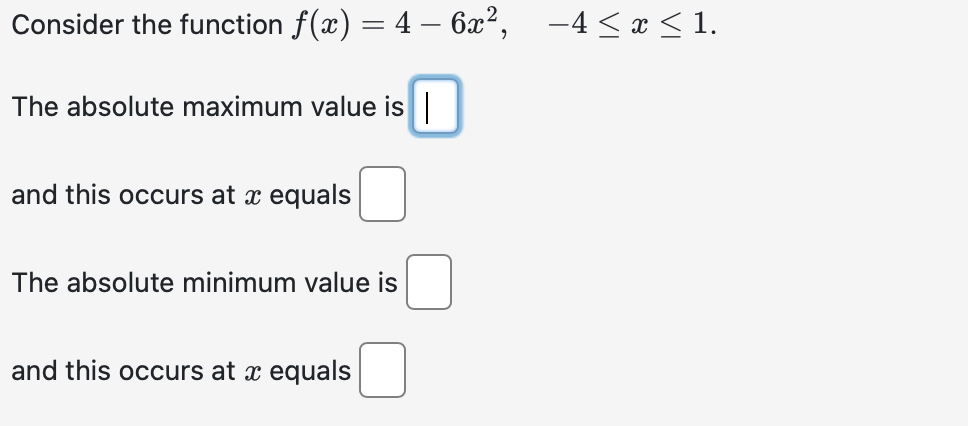 Solved Consider The Function F X 4−6x2 −4≤x≤1 The Absolute