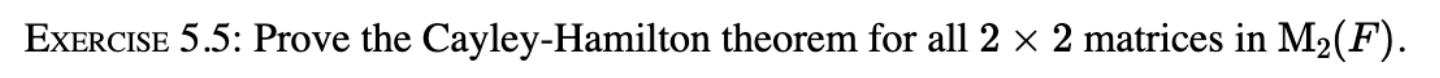 Solved ExERCISE 5.5: Prove the Cayley-Hamilton theorem for | Chegg.com