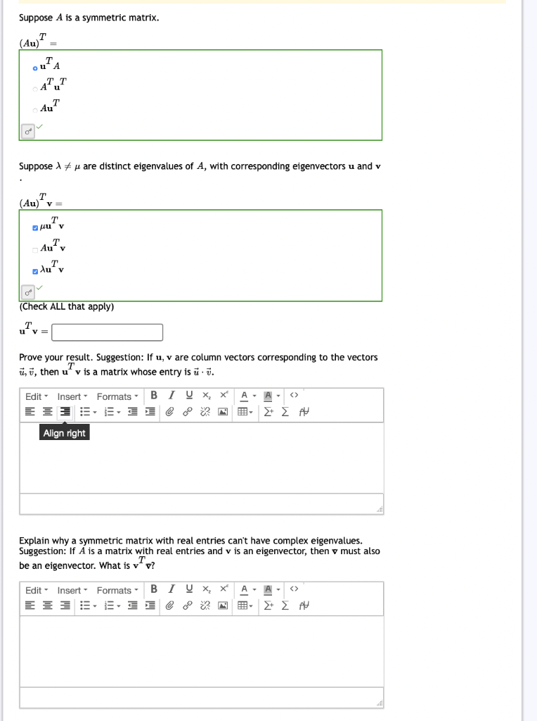 Solved Suppose A is a symmetric matrix. (Au) = ou A AT T T | Chegg.com