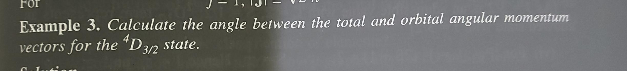 Solved FOI Example 3. Calculate the angle between the total | Chegg.com