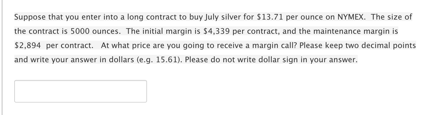 Solved Suppose that you enter into a long contract to buy | Chegg.com