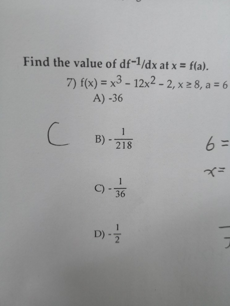 Solved Find the value of df-1/dx at x f(la). x3 -12x2-2, x 2 | Chegg.com