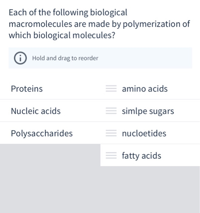 Solved Each of the following biological macromolecules are | Chegg.com