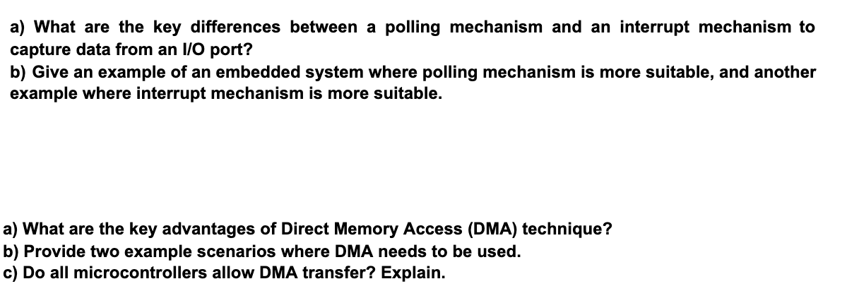 Solved a) What are the key differences between a polling | Chegg.com