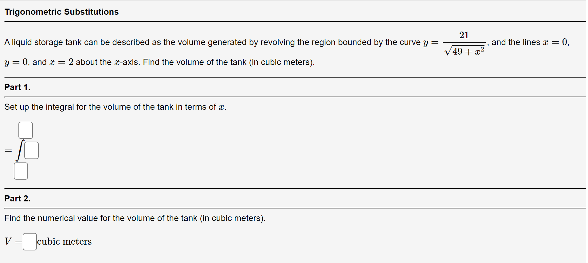 Solved A liquid storage tank can be described as the volume | Chegg.com