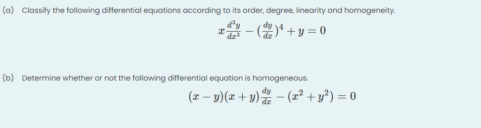 Solved (a) Classify the following differential equations | Chegg.com
