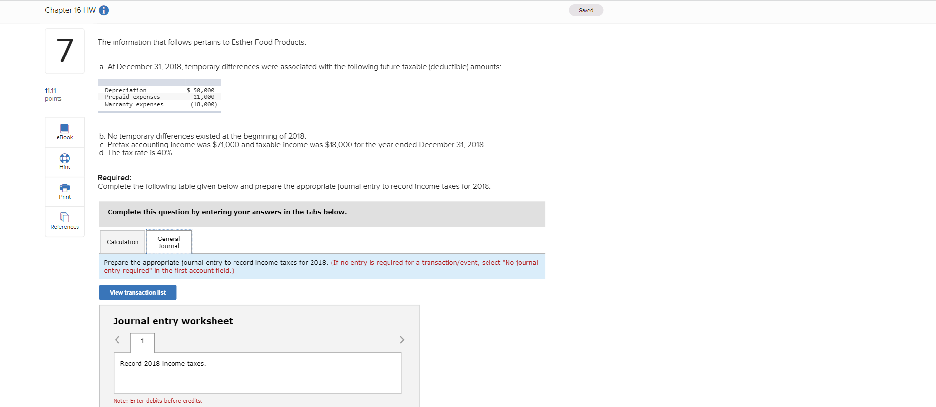 The information that follows pertains to Esther Food | Chegg.com