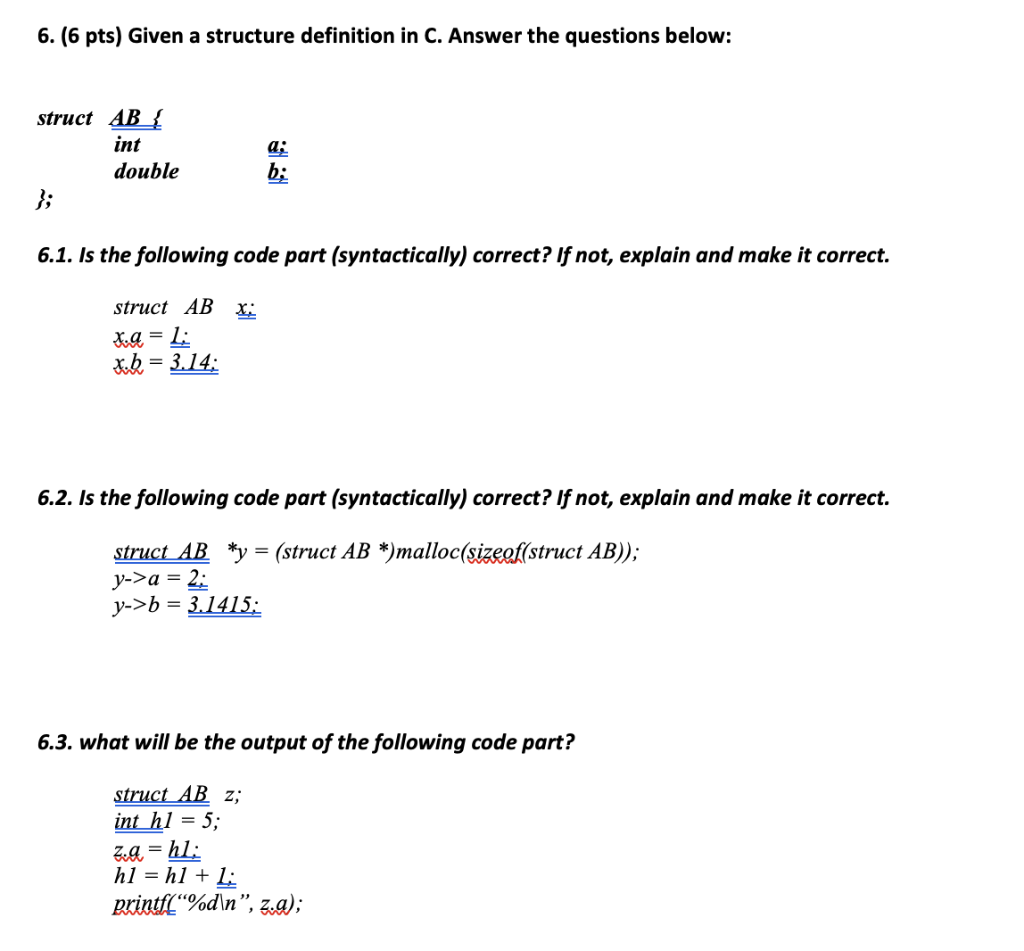Solved 6. (6 pts) Given a structure definition in C. Answer | Chegg.com
