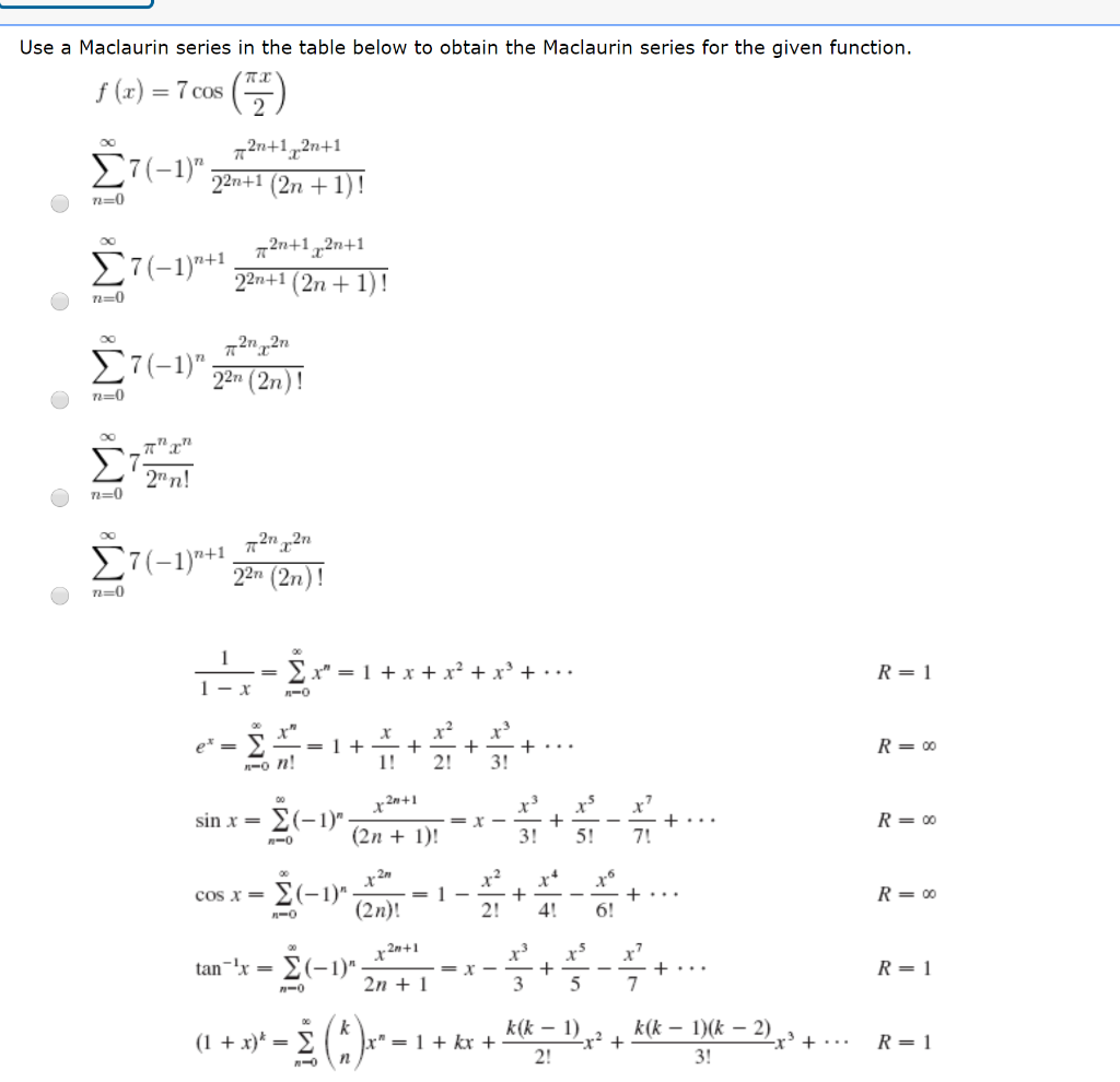 Solved Use a Maclaurin series in the table below to obtain | Chegg.com