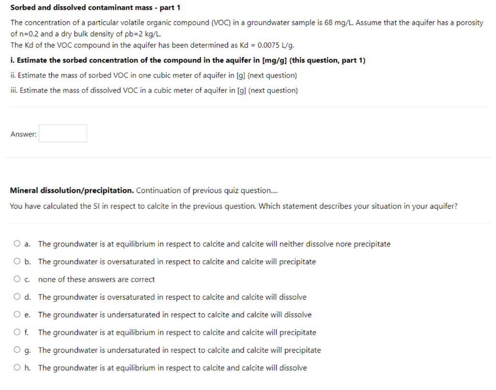 Solved Sorbed and dissolved contaminant mass - part 1 The | Chegg.com