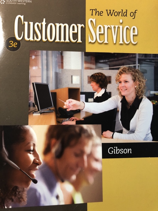 Solved Class: Customer Service Relations Book: The World of | Chegg.com
