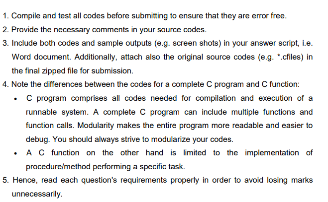 1. Compile and test all codes before submitting to | Chegg.com