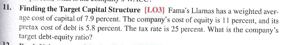 Solved 1. Finding the Target Capital Structure [LO3] Fama's | Chegg.com
