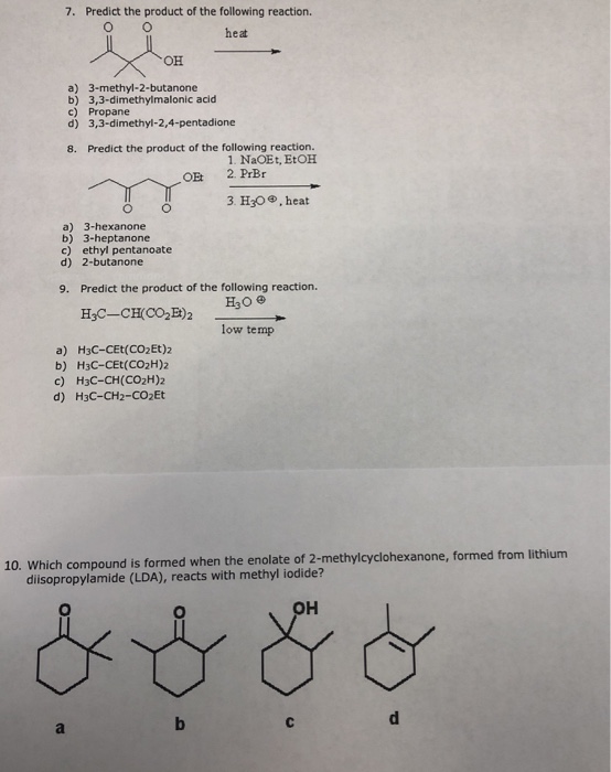 Solved 7. Predict the product of the following reaction. | Chegg.com