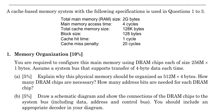 Solved by an EXPERT A cache-based memory system with the following | Chegg.com